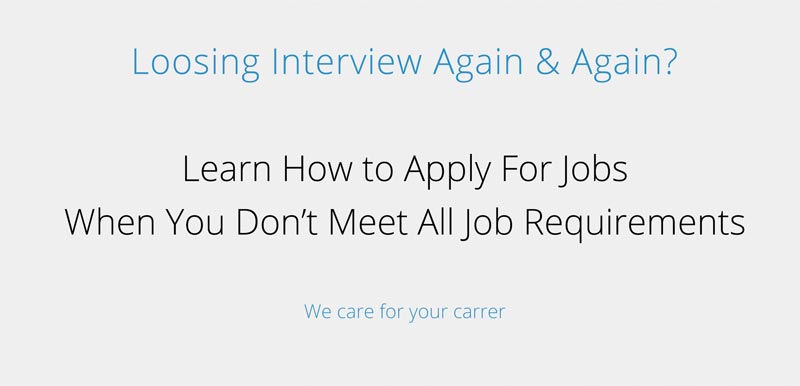 How to apply for a job when you don't meet all the requirements ...